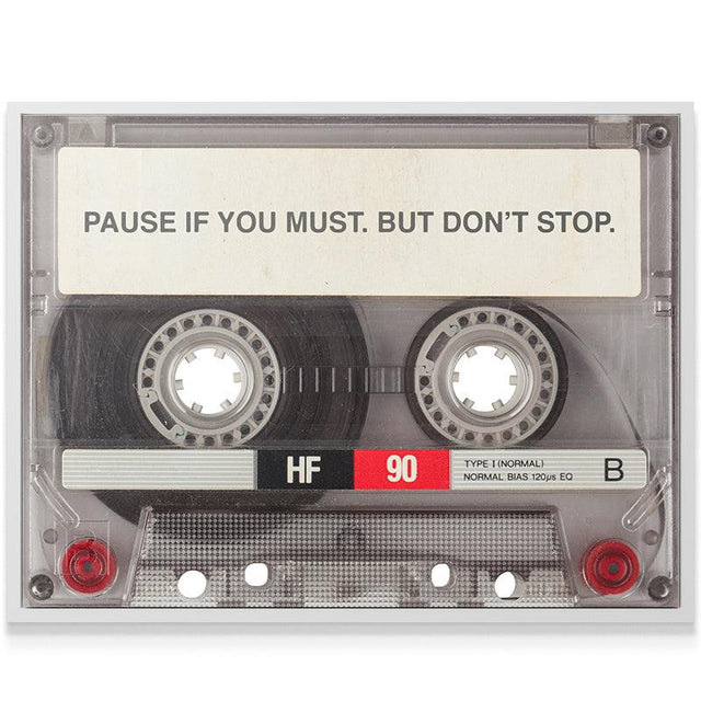 Music Wall Art - Pause If You Must | Official IKONICK Art