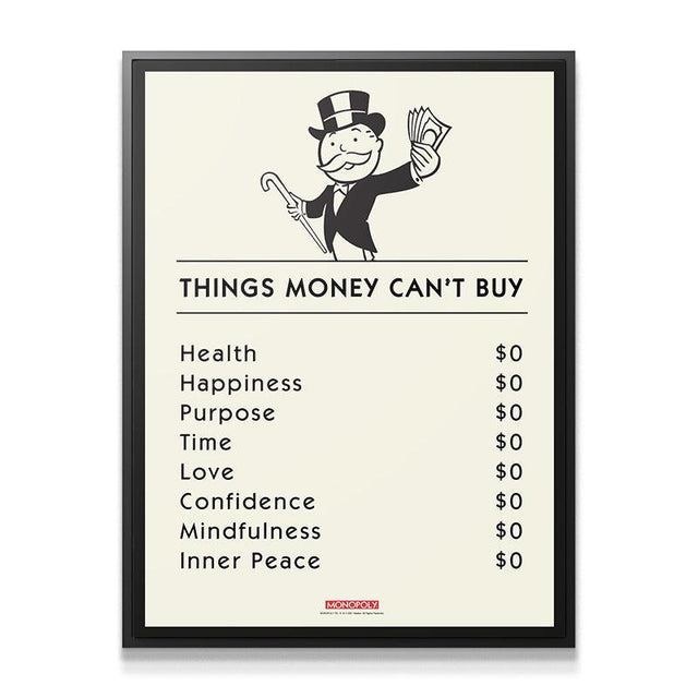 Monopoly Poster - Things Money Can't Buy | Exclusive Canvas Prints